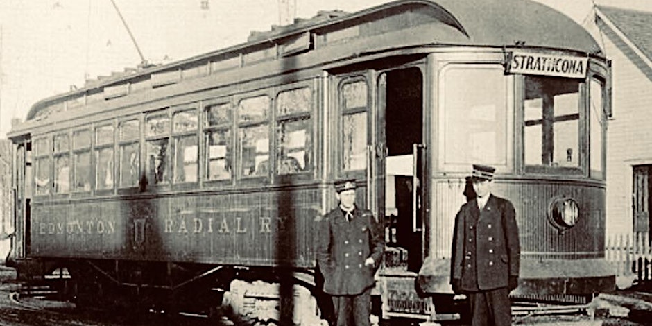 The History of Heritage in Edmonton - Edmonton & District Historical ...